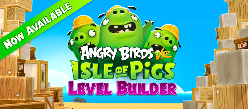 First-Ever Level Builder for Any ANGRY BIRDS Game Launched by ...